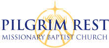 Pilgrim Rest Missionary Baptist Church – Jesus is Lord whether you ...